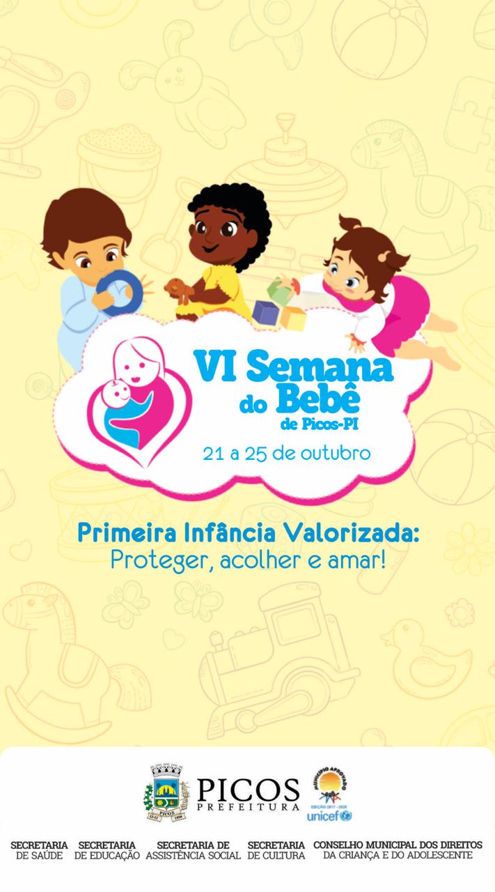 Prefeitura De Picos Saúde Se Prepara Para Vi Edição Da Semana Do Bebê